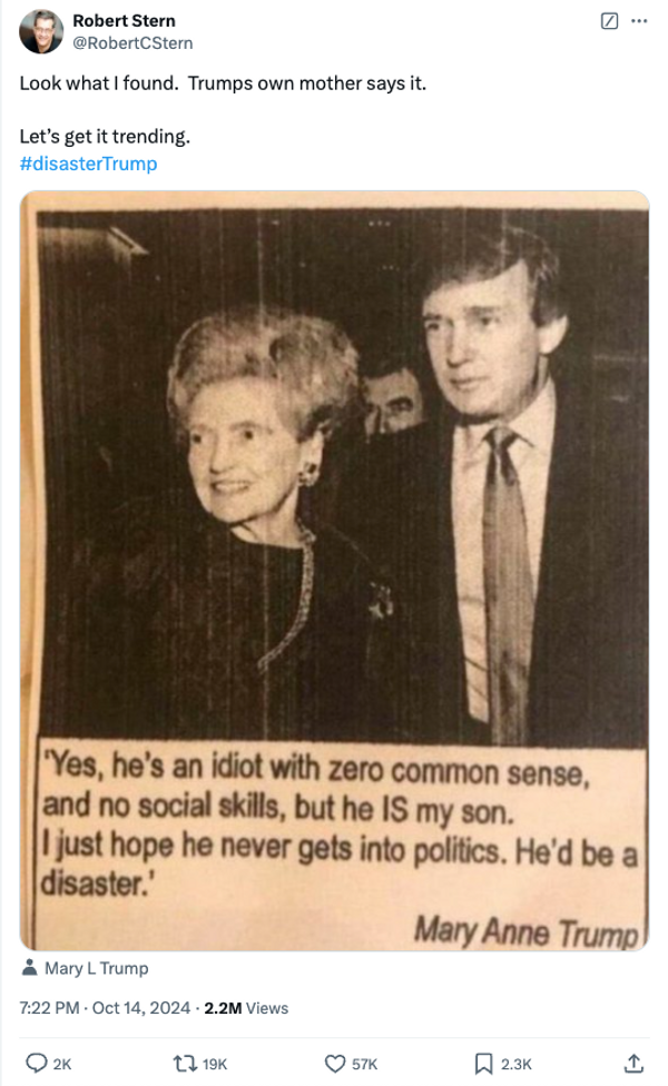 Did Trump's mom once call him an 'idiot' who would be 'disaster' in ...