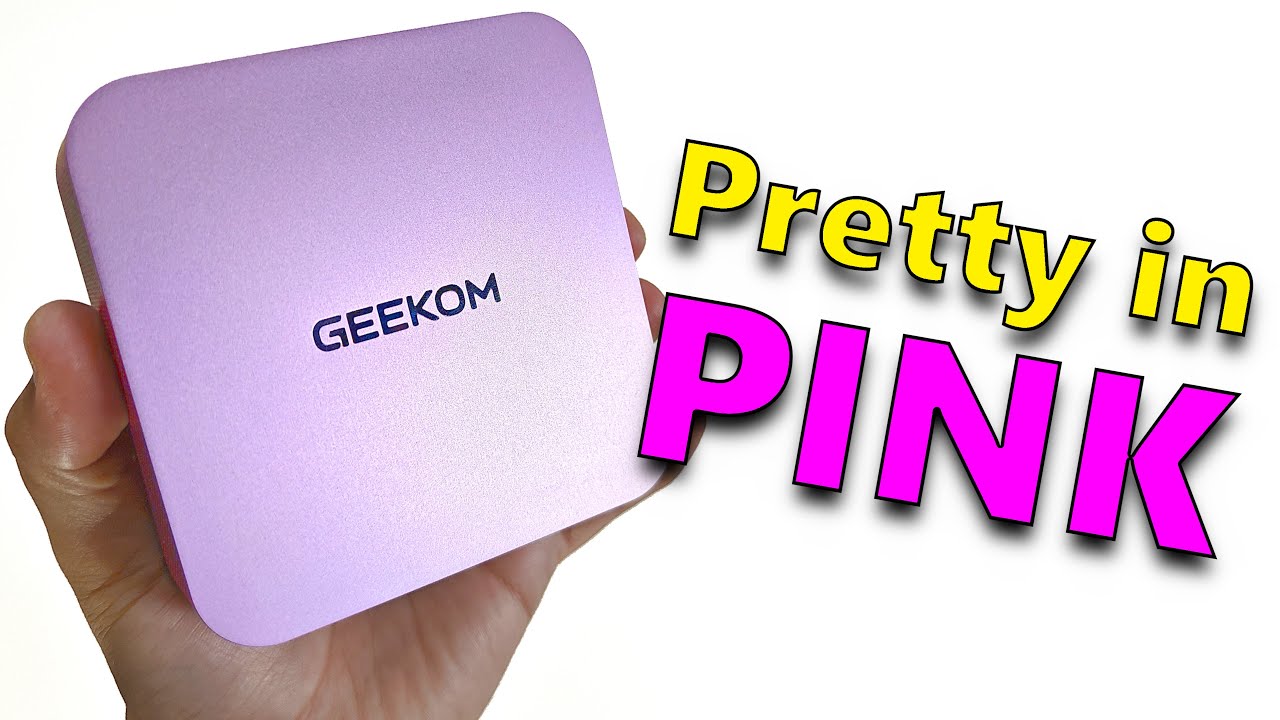 Geekom A6; A Powerhouse Mini PC Now in Pink!