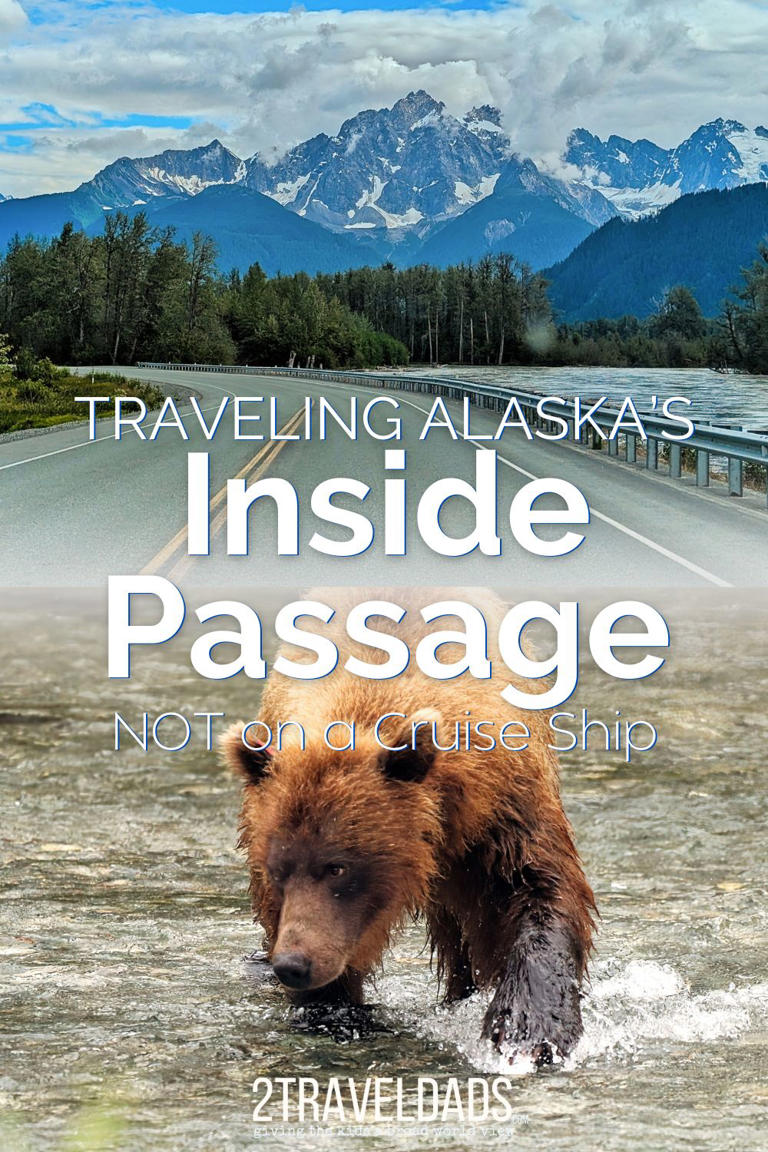 Alaska's Inside Passage without a cruise ship - how to enjoy Southeast ...