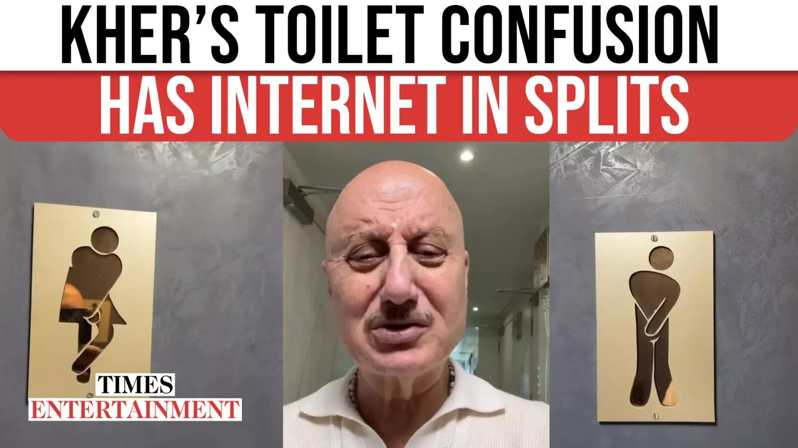 Anupam Kher Laughs at Confusing Modern Toilet Signs—Can Someone Just ...
