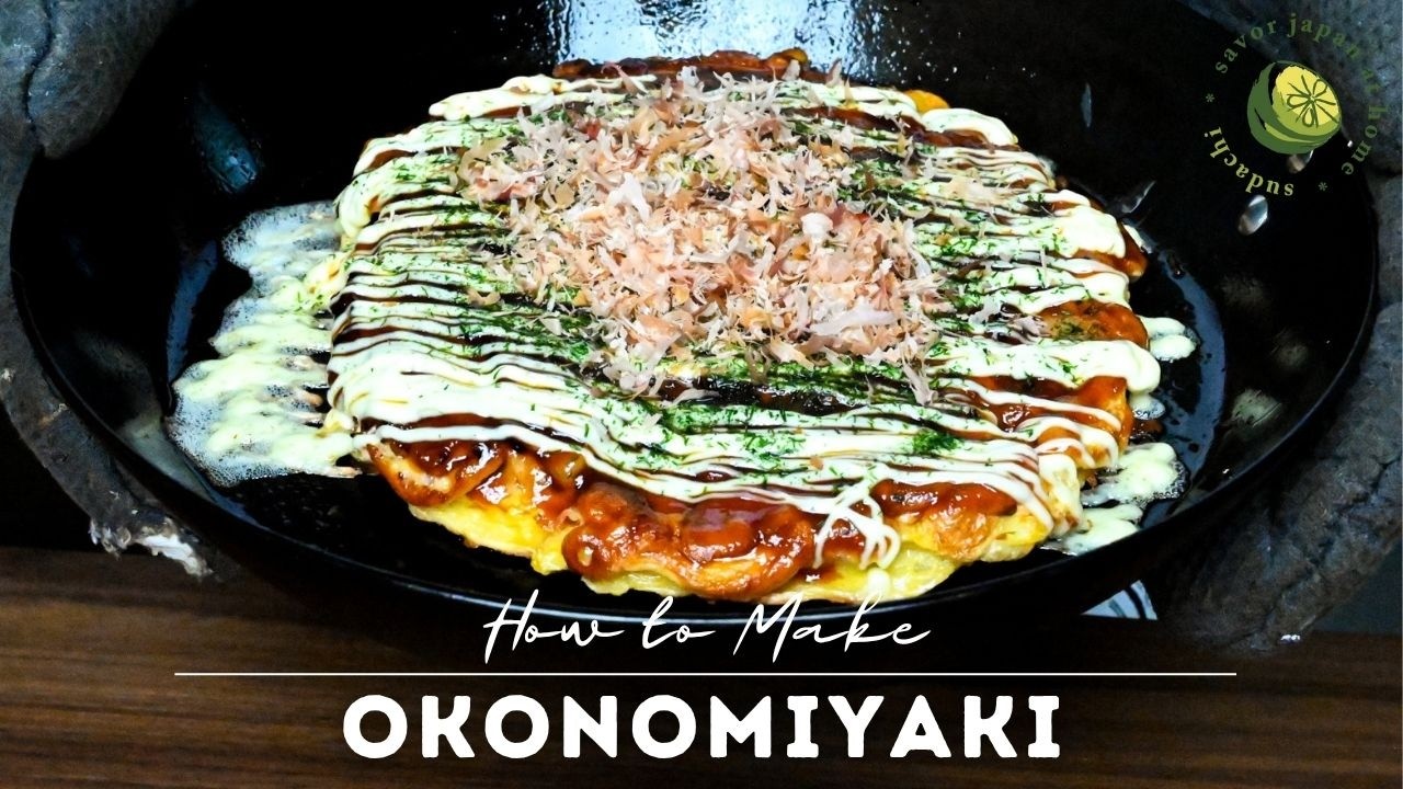 How to Make Osaka-Style Okonomiyaki (Japanese Savory Pancake)