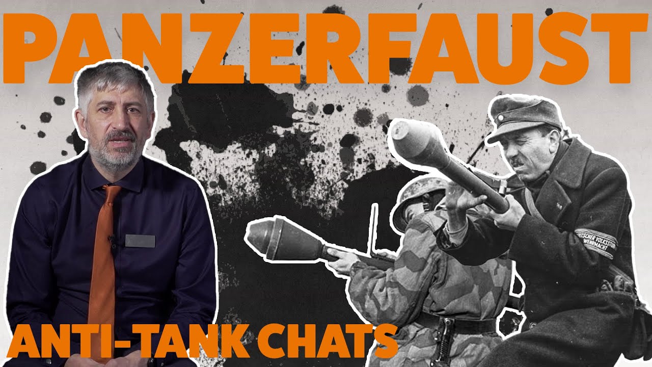 Panzerfaust | Anti-Tank Chats #6