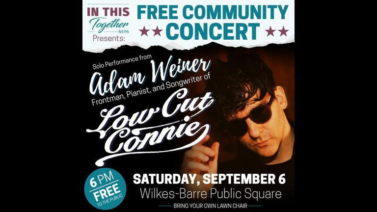 Adam Weiner of Low Cut Connie to perform free solo concert in Wilkes-Barre