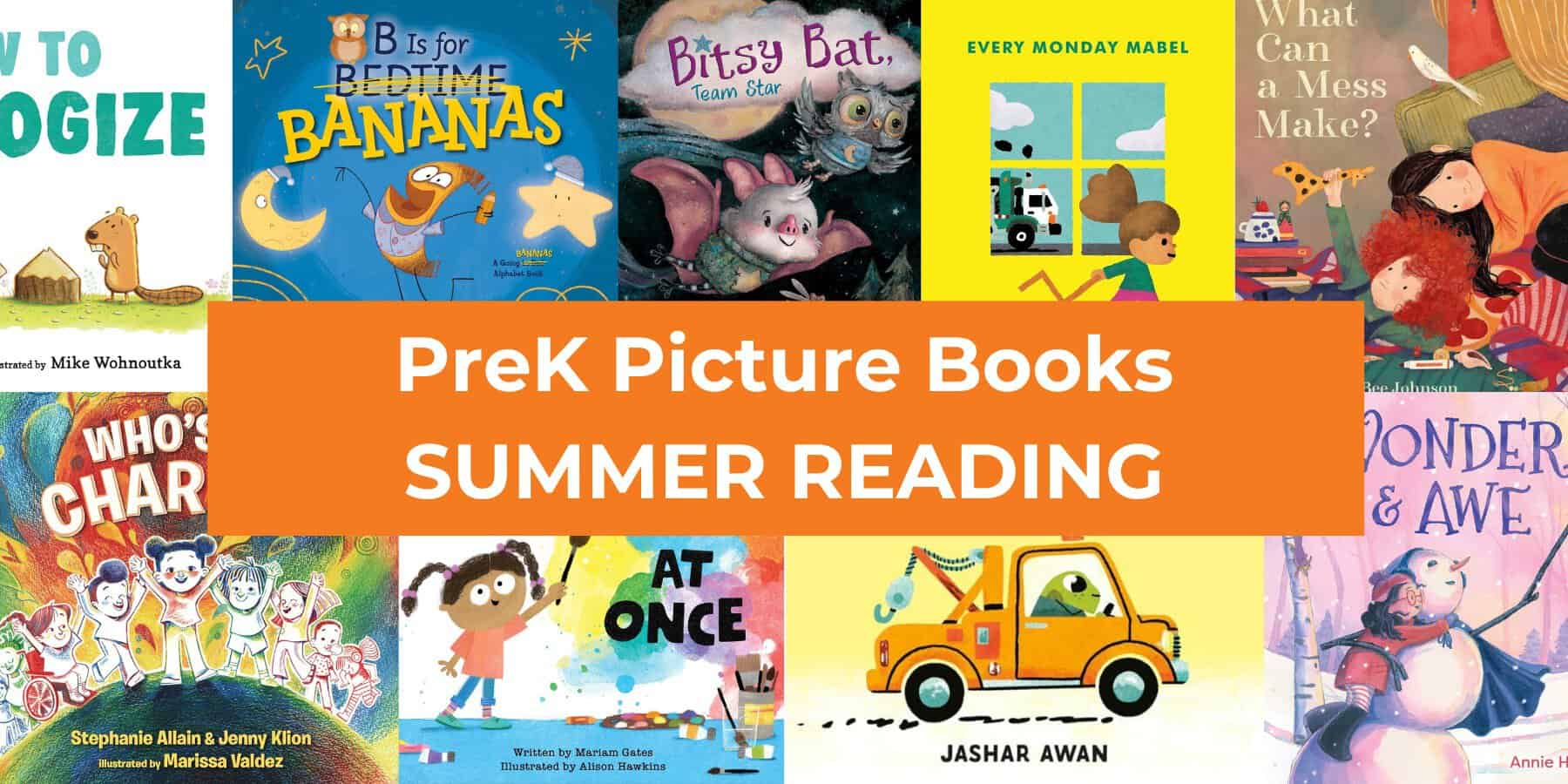 Preschool and Kindergarten Summer Picture Book Reading List