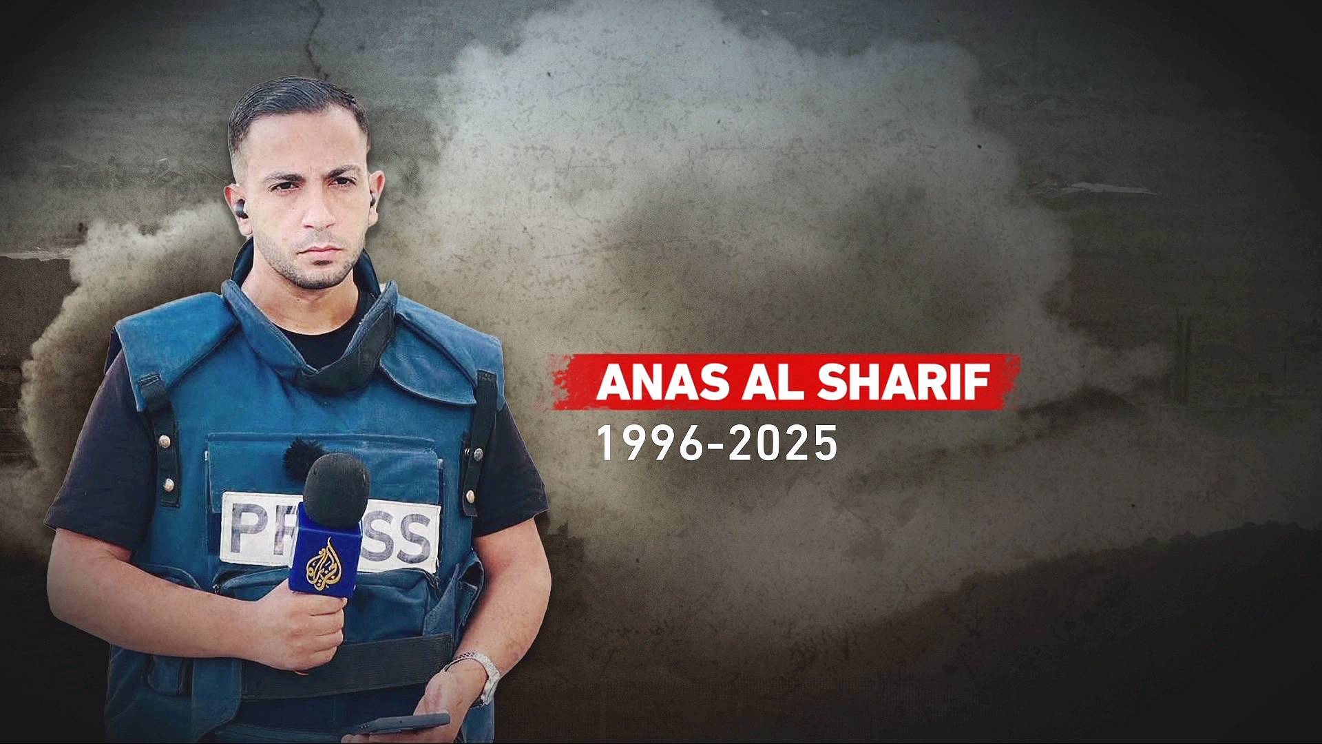 The last words of Al Jazeera’s Anas al-Sharif: A cry for Gaza and his family