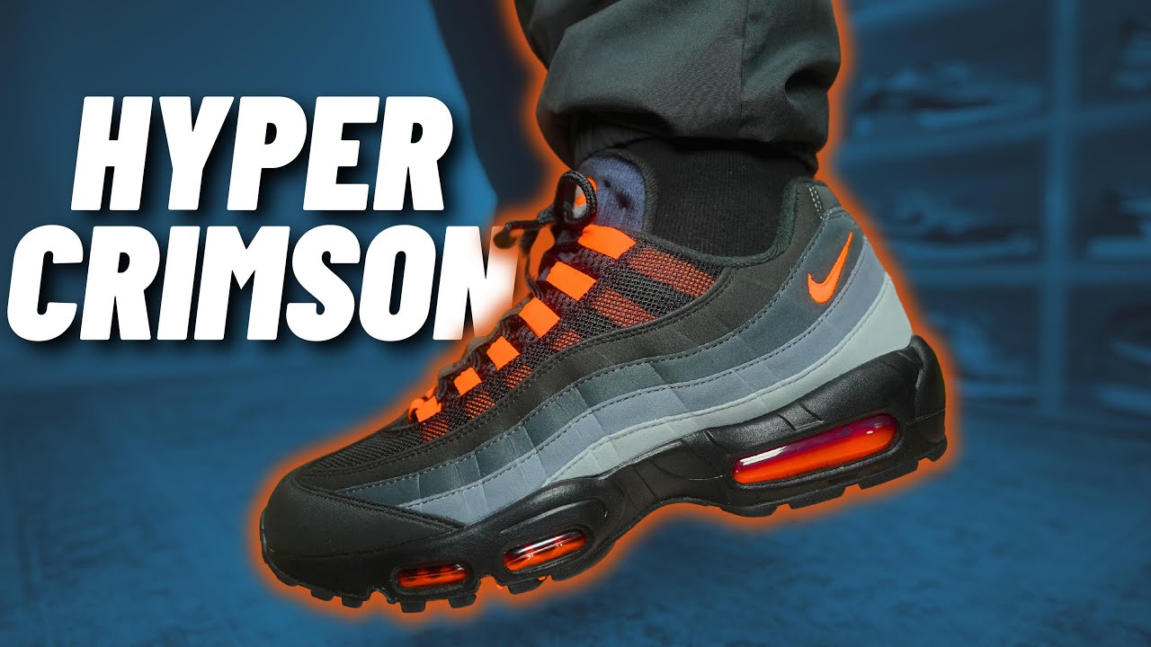 Nike Air Max 95 Hyper Crimson Unboxing