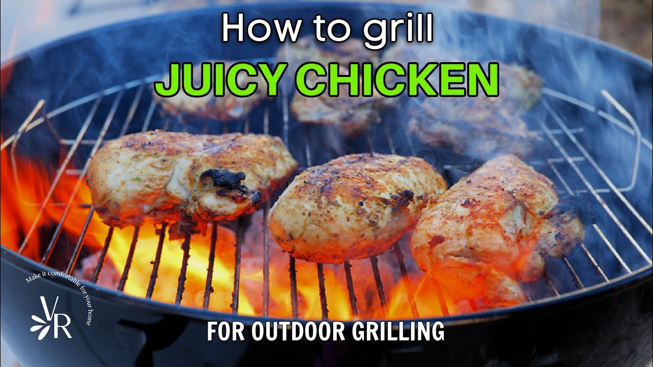 This Easy Grilled Chicken Recipe Never Dries Out