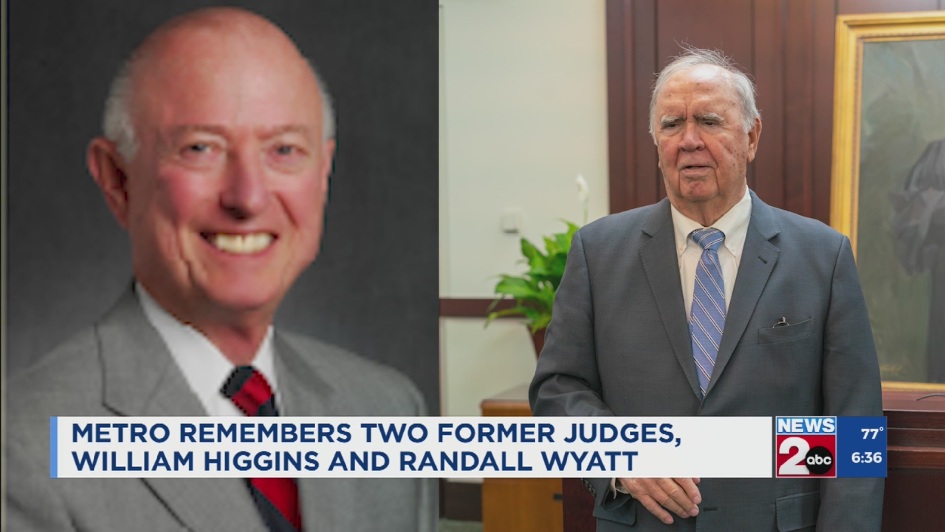 Metro remembers former judges William Higgins, Randall Wyatt