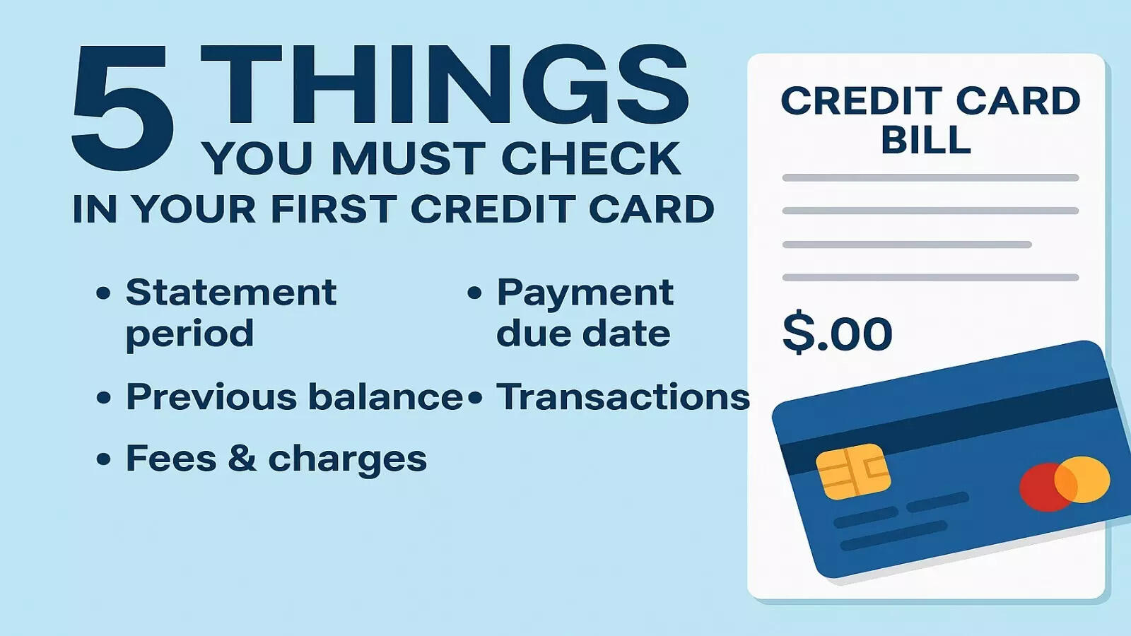 5 Things You Must Check in Your First Credit Card Bill