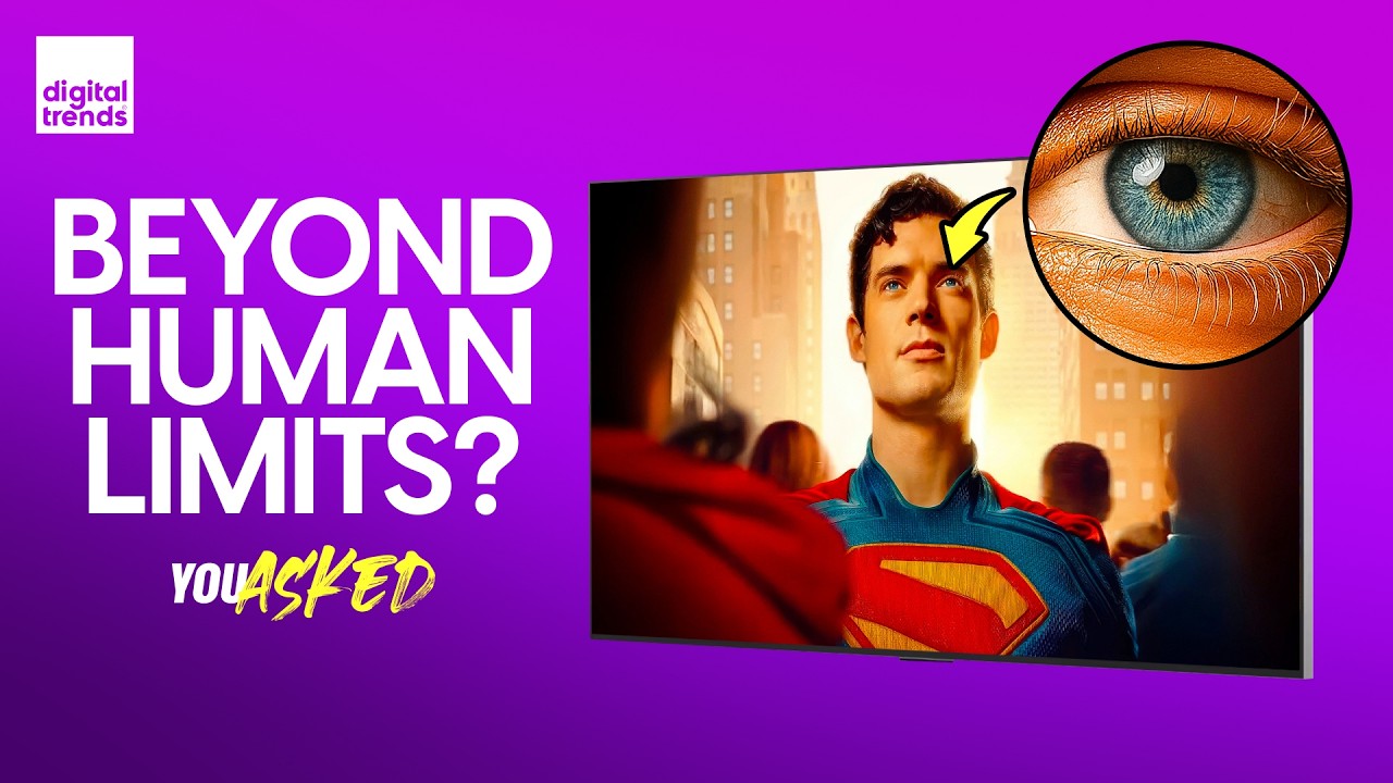 Find out if modern television technology surpasses human visual perception