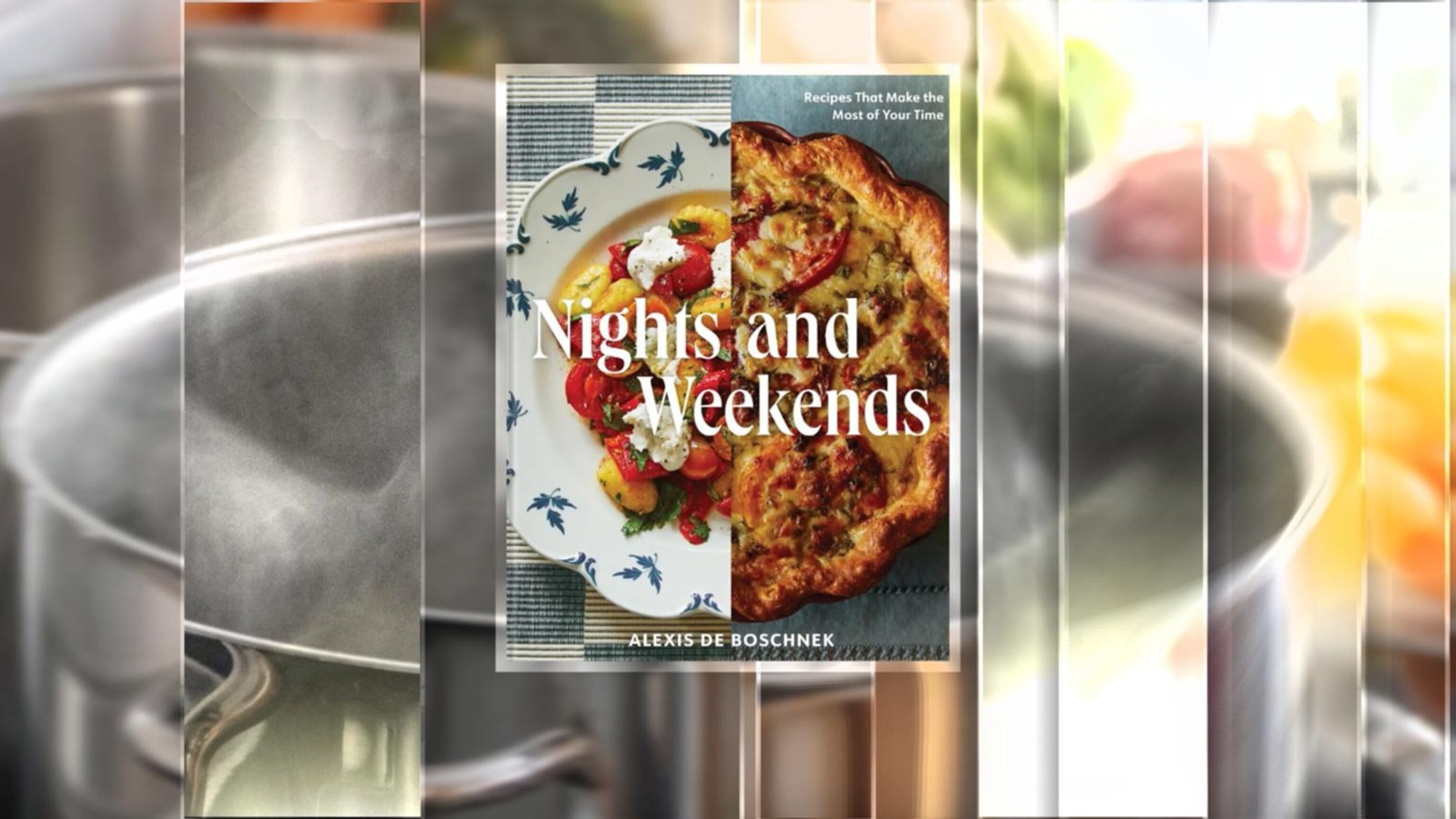 Alexis deBoschnek talks new cookbook 'Nights and Weekends'