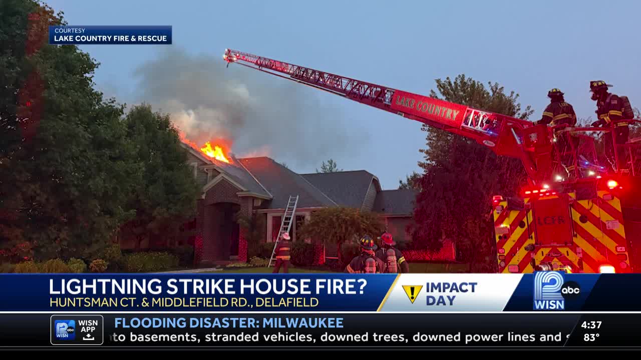 Delafield house fire likely caused by lightning during morning storms