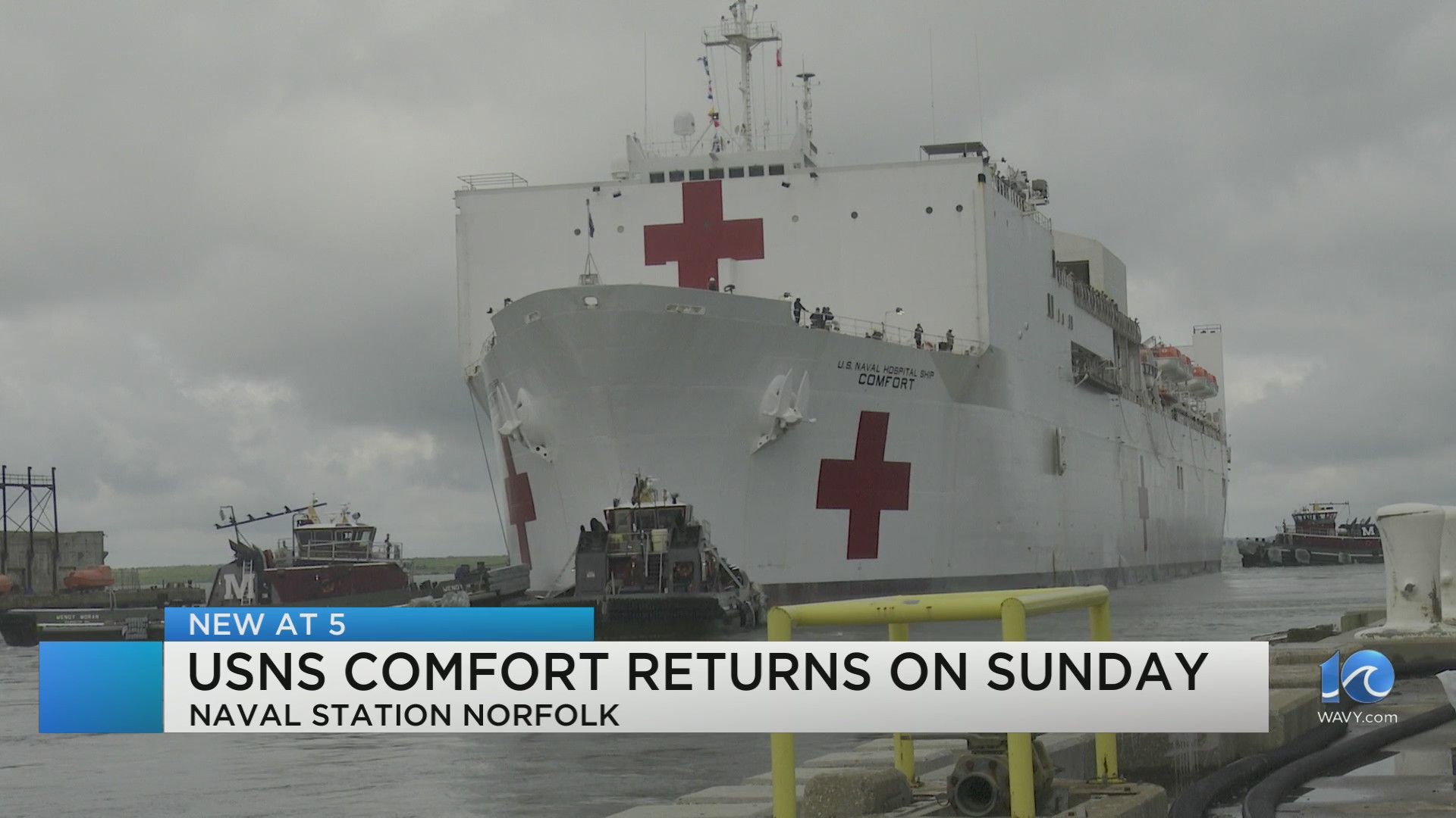 USNS Comfort returns to Naval Station Norfolk Sunday