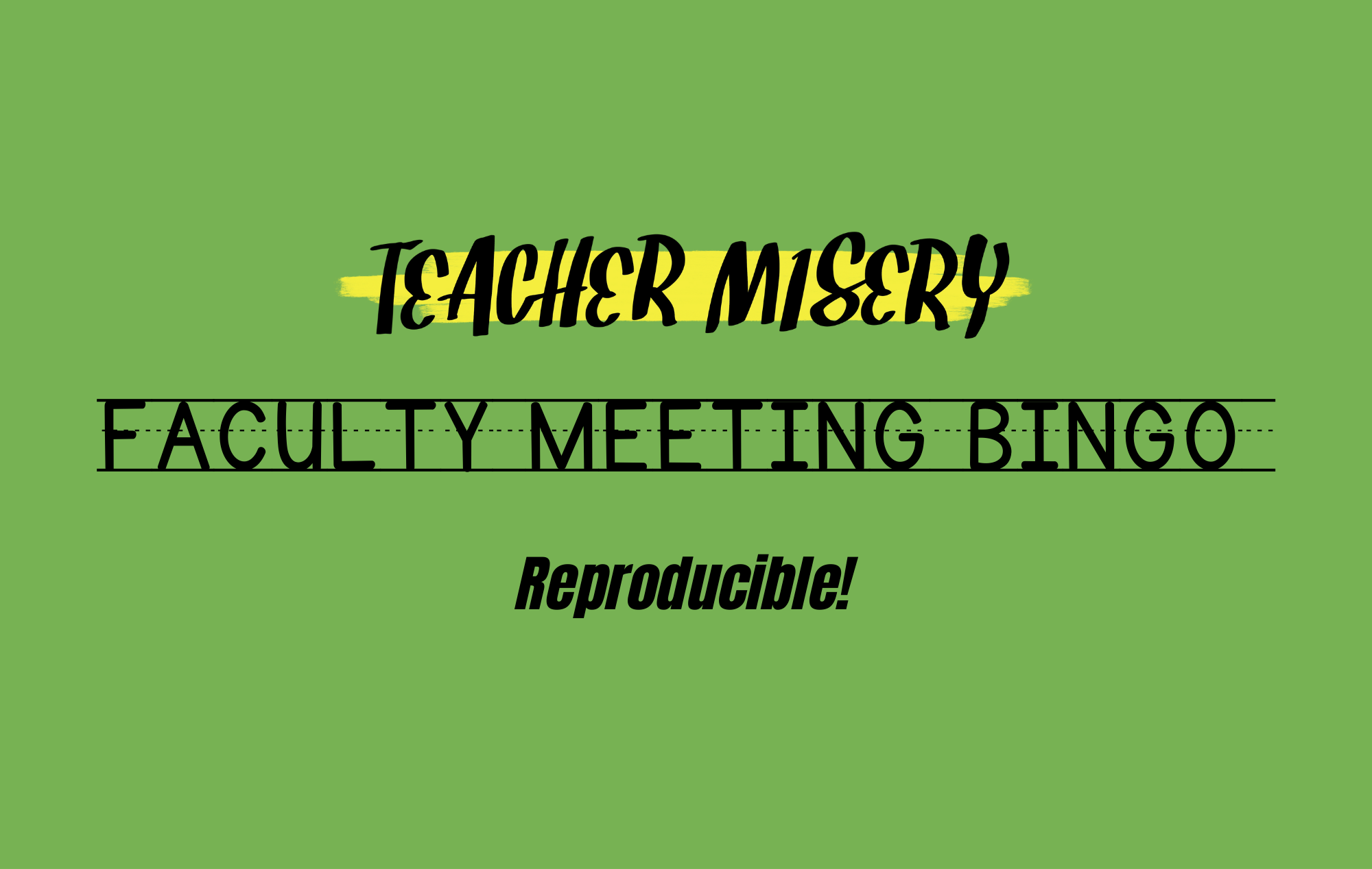 Faculty or Staff Meeting BINGO! (reproducible)