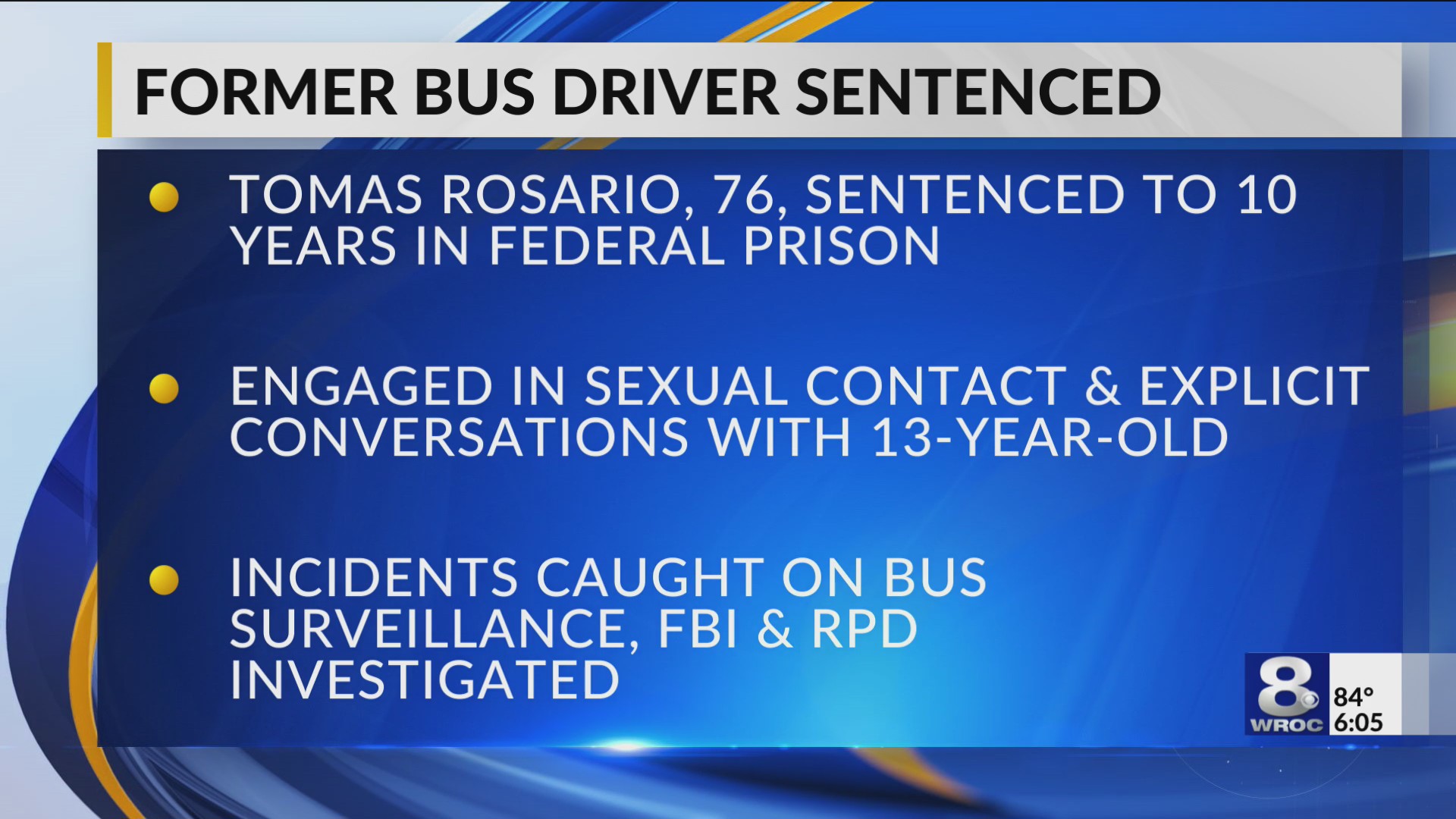 Ex-Monroe County bus driver gets 10 years for exploiting 13-year-old
