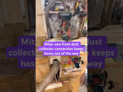 Miter saw dust collection front port for hose management #woodshop # ...