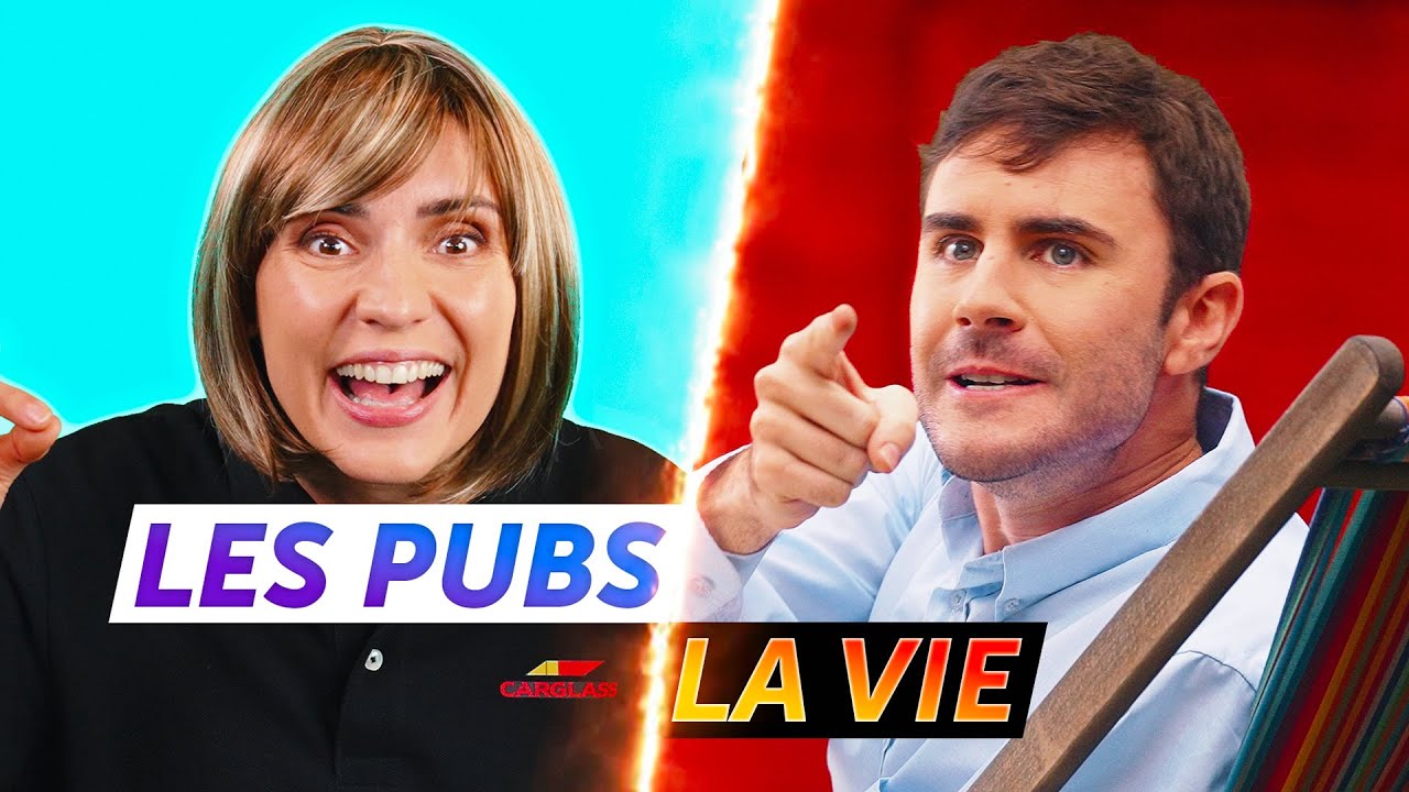 LES PUBS vs LA VIE 6 (mon épisode préféré)