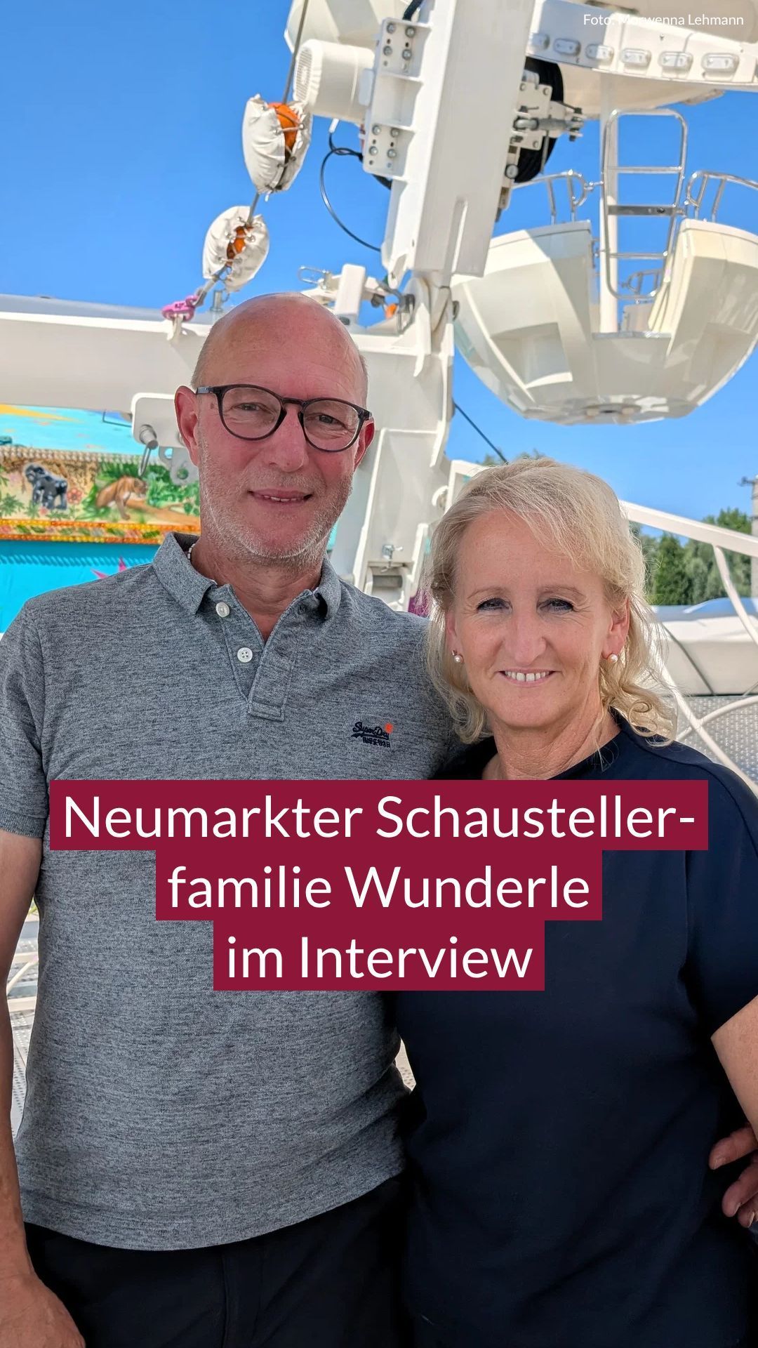 Interview mit der Schaustellerfamilie Wunderle aus Neumarkt