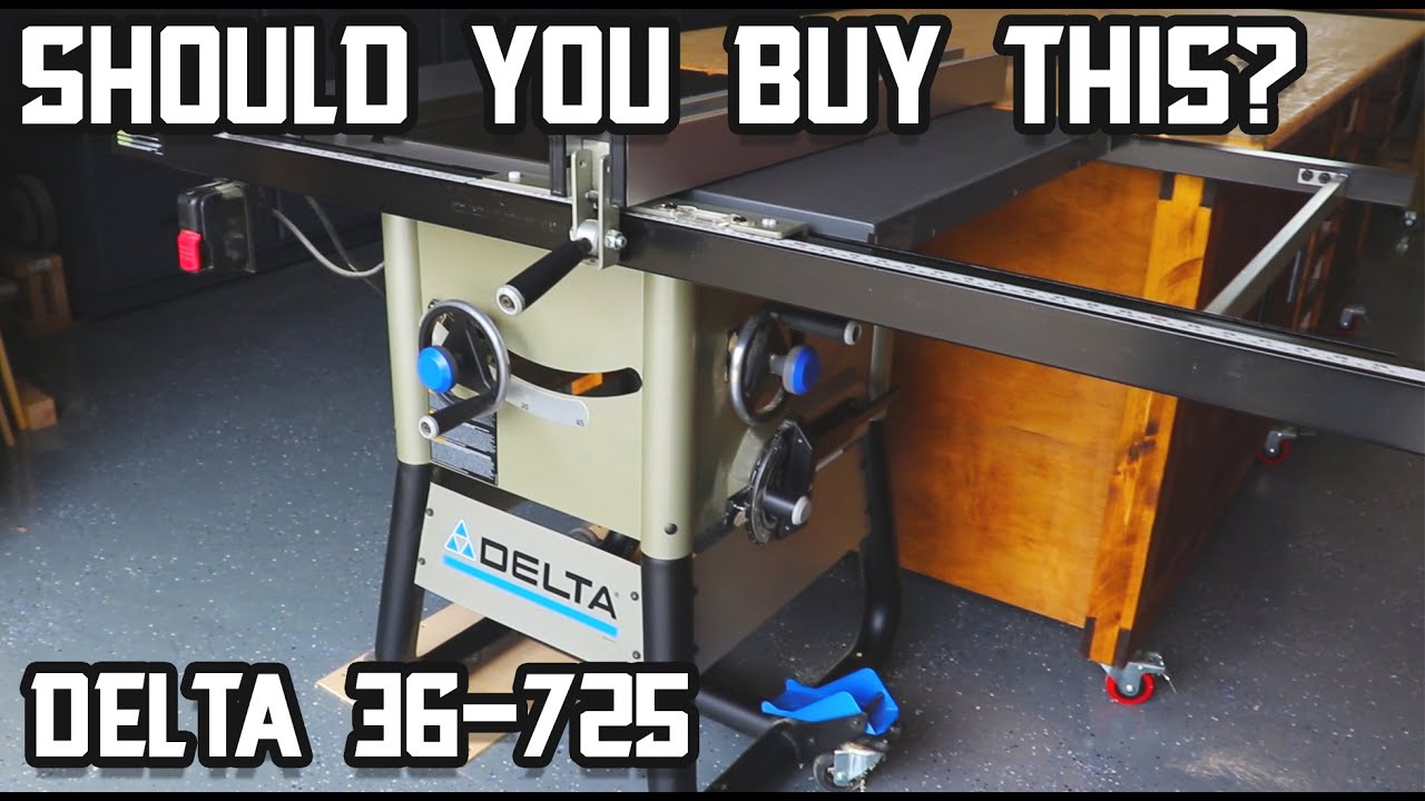 Delta 36-725 Review — What to Know Before You Buy a Table Saw