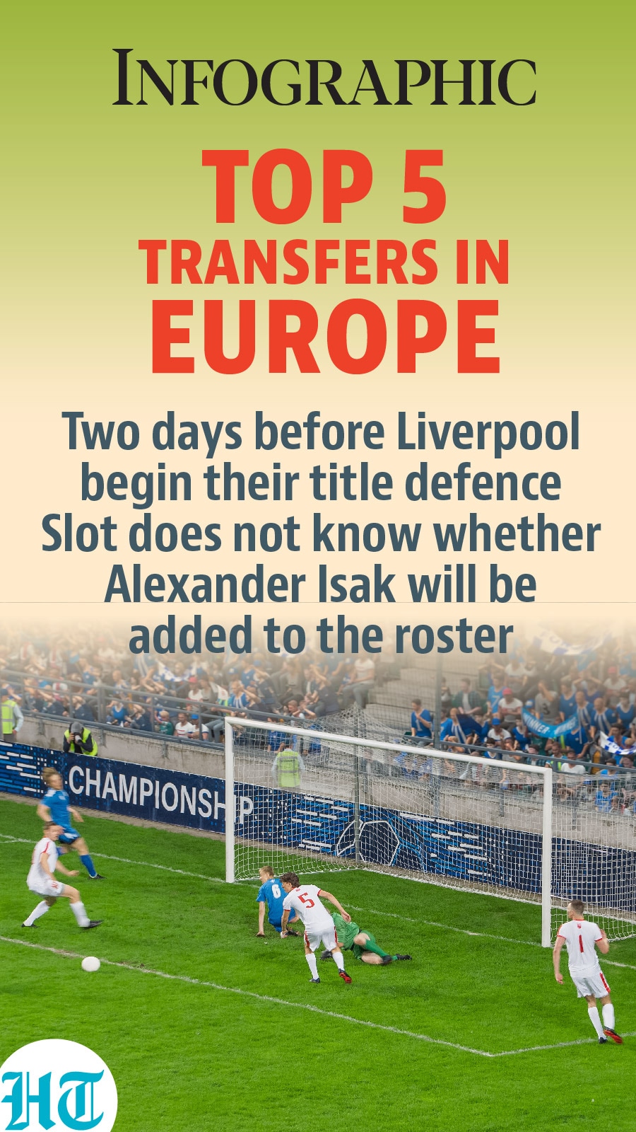 Top 5 transfers in Europe