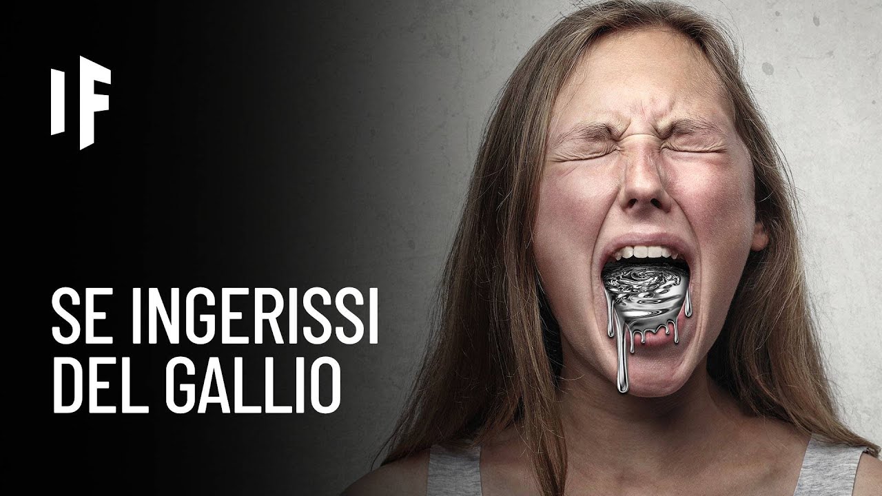 E se ingoiassi del gallio?