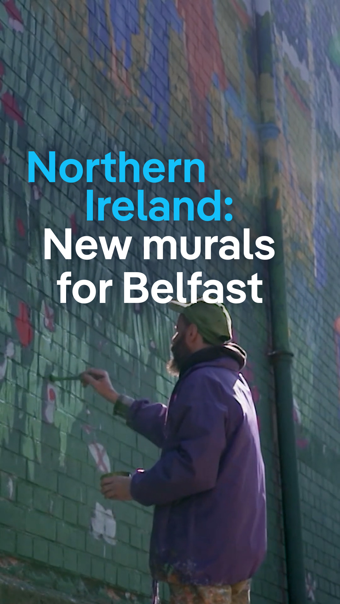 Northern Ireland: New murals for Belfast