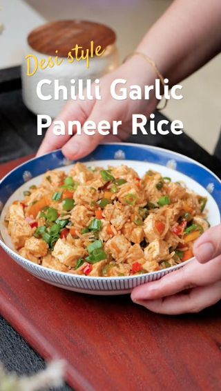 Spicy Chilli Garlic Paneer Rice | Quick, High-Protein Indian-Style ...