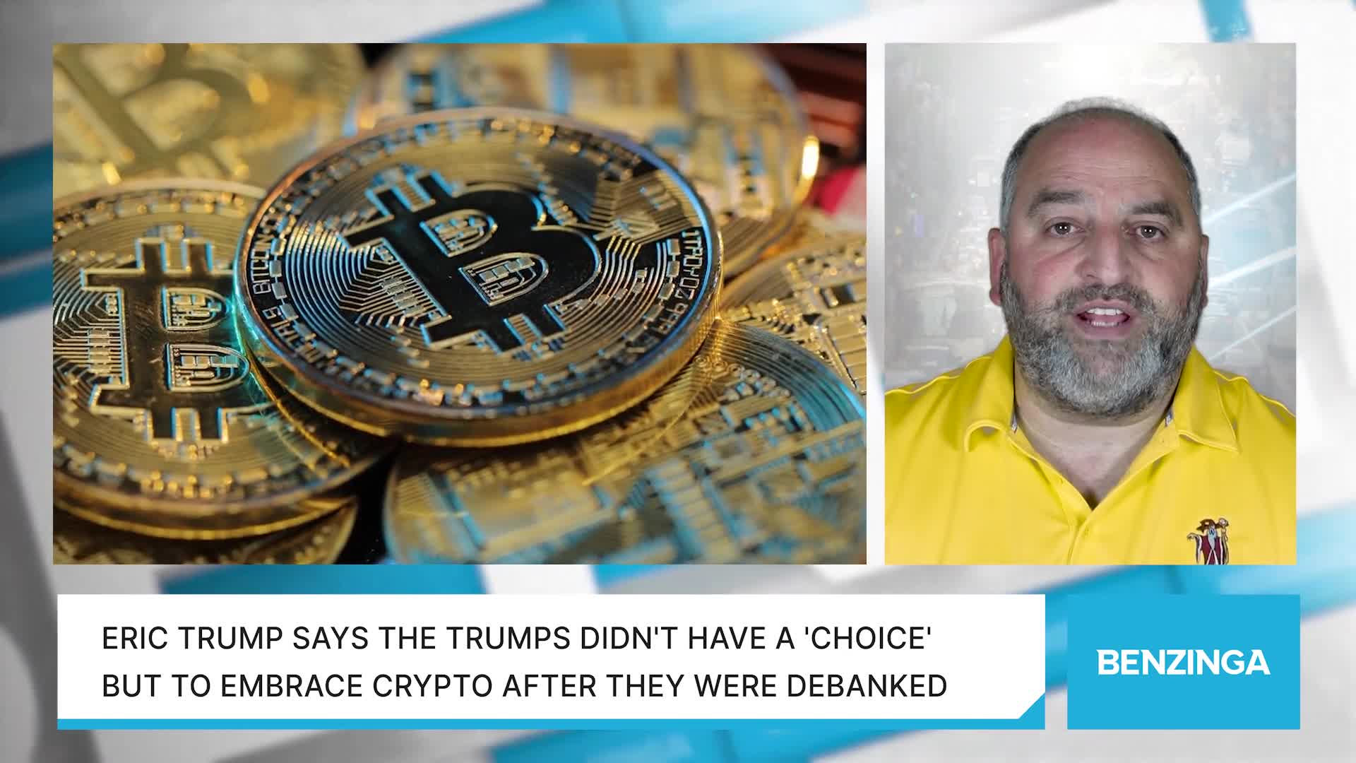 Eric Trump Says The Trumps Didn't Have A 'Choice' But To Embrace Crypto After They Were Debanked