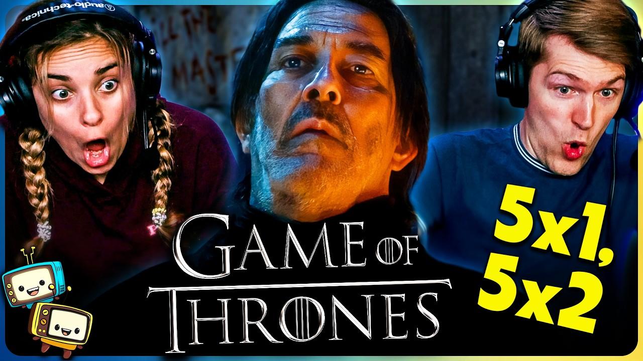 Game Of Thrones 5x1 & 5x2 Reaction! | First Time Watch! | Peter ...