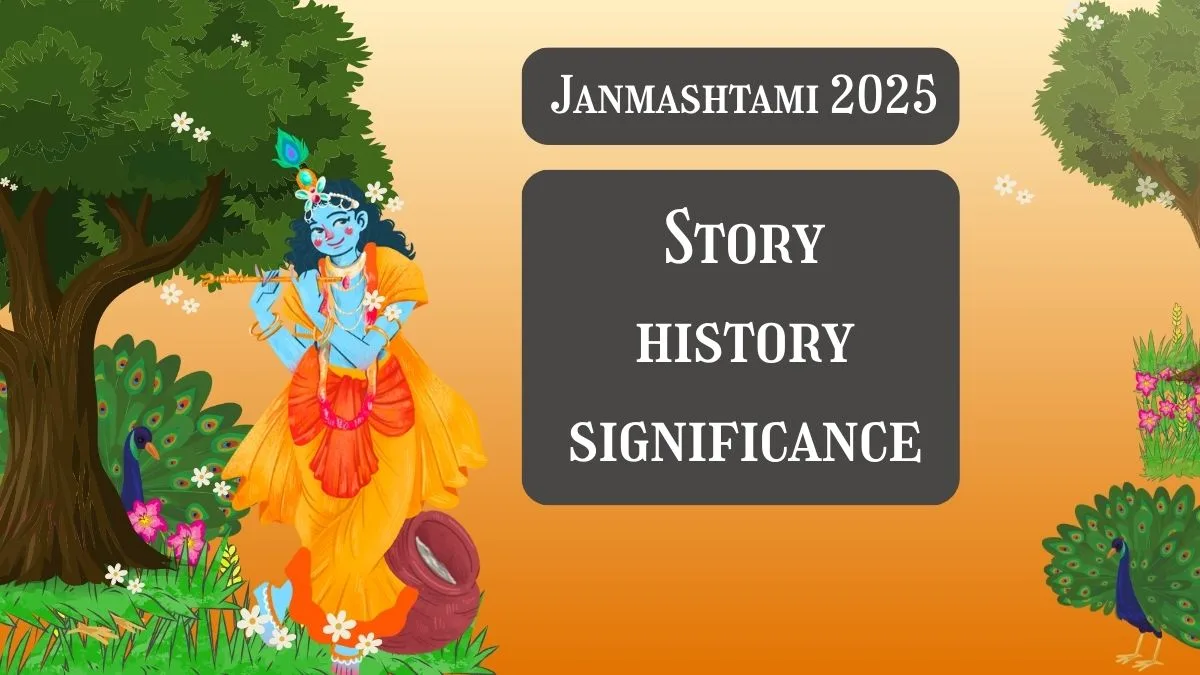 Janmashtami 2025: The story, history, and significance of Lord Krishna ...
