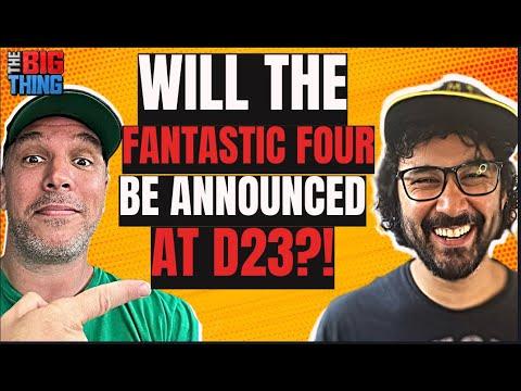 Are The Fantastic 4 Guaranteed To Be Announced At Disney's D23? (greg ...
