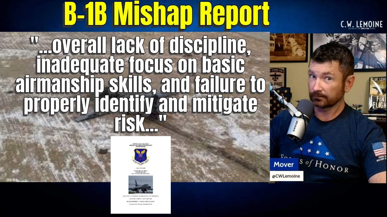 Revisiting the Fallout: Scathing AIB Report on Ellsworth B-1B Mishap