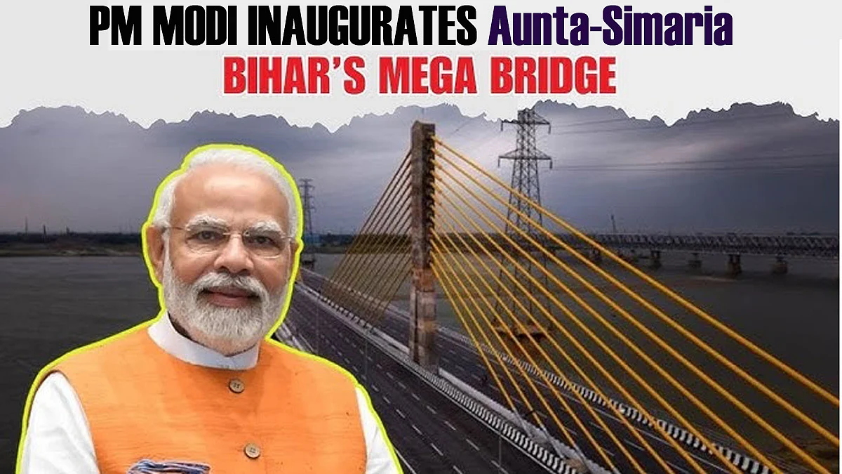 PM inaugurates Aunta-Simaria Bridge in Bihar