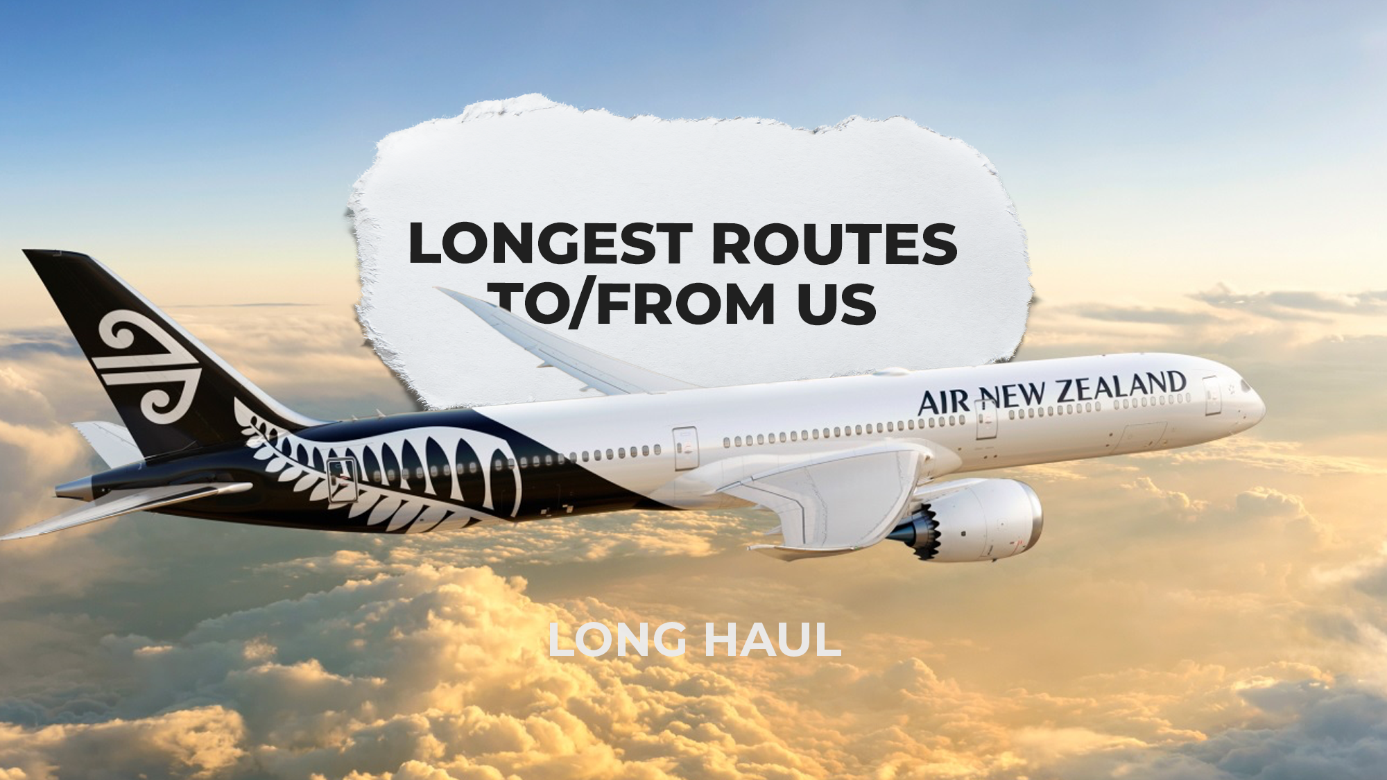 The 10 Longest Nonstop Routes To & From The US