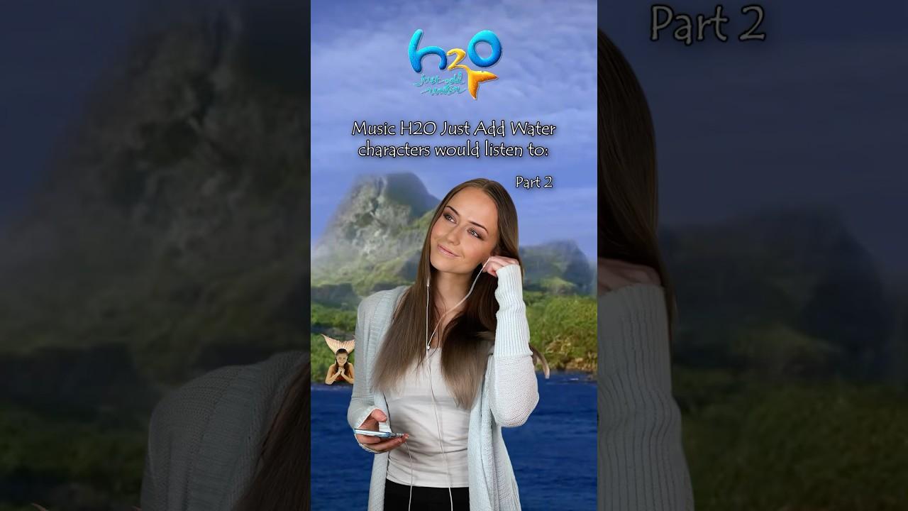 Music H2o Just Add Water Characters Would Listen To (part 2)