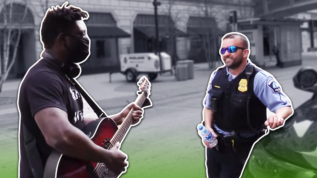 Convincing a cop to sing on duty