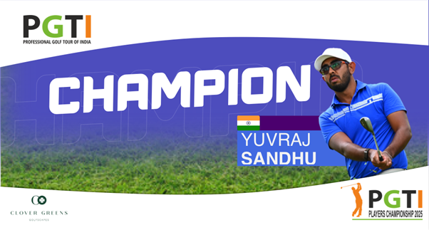 Yuvraj Sandhu Clinches Dramatic Victory At PGTI Players Championship 2025