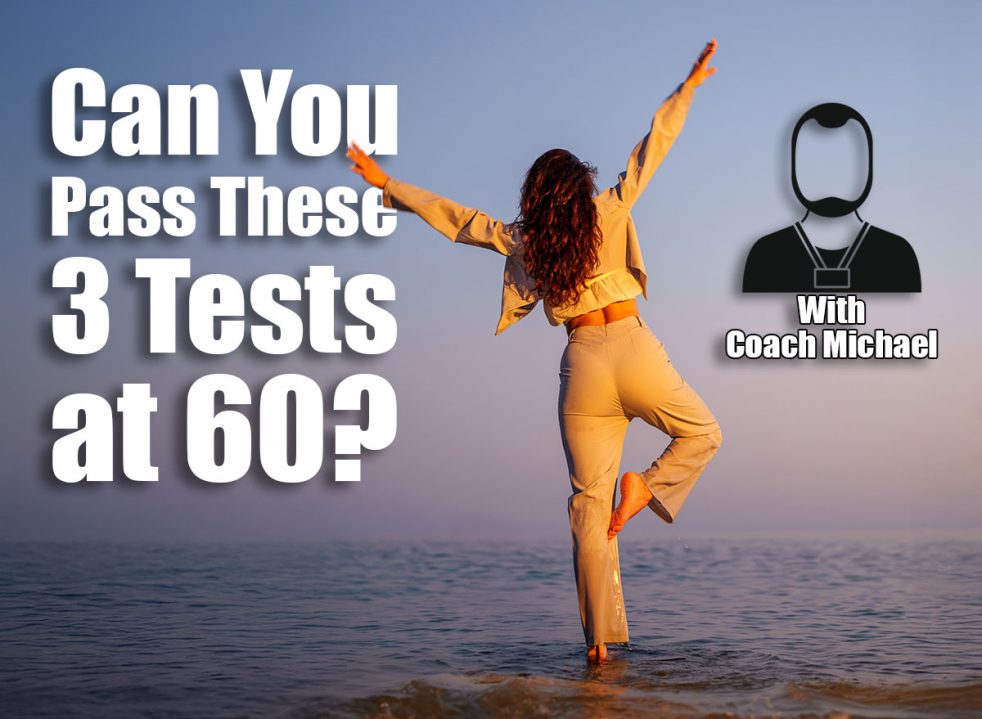 If You Can Do These 3 Balance Tests at 60, Your Body Age Is 20 Years ...