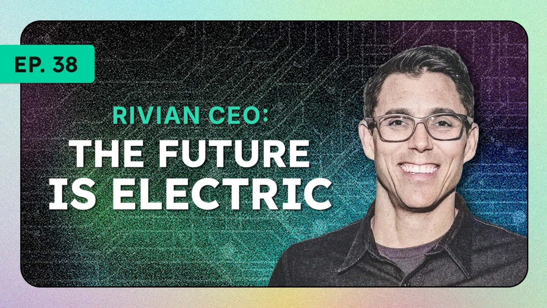Rivian CEO R.J. Scaringe On Why The R2 Launch 'Must Go Well'
