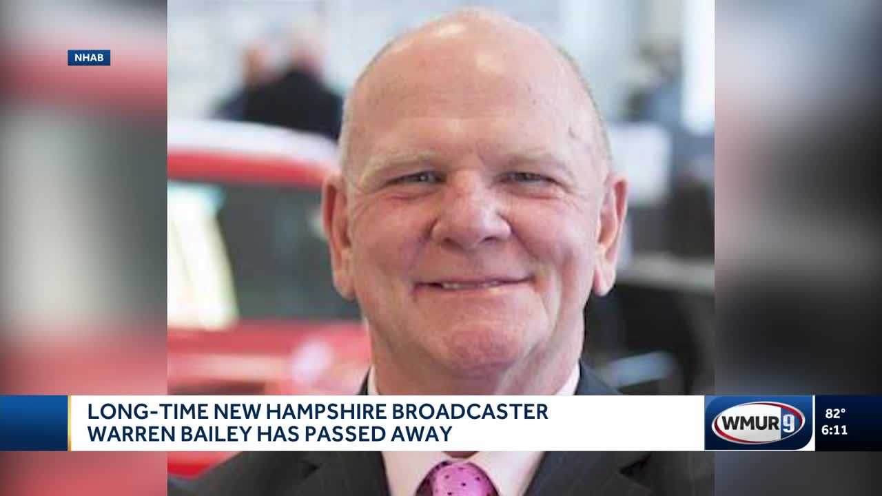 Longtime New Hampshire broadcaster Warren Bailey has passed away
