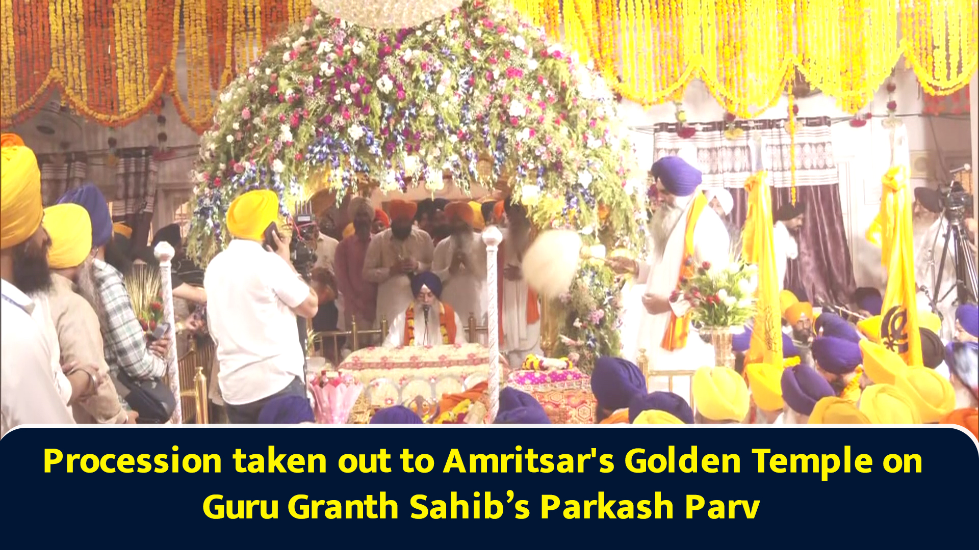 Procession taken out to Amritsar's Golden Temple on Guru Granth Sahib’s ...