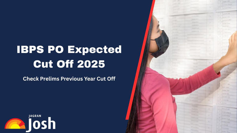 IBPS PO Expected Cut Off 2025 for Prelims – Check Category Wise ...