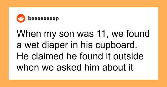 22 Nosy Parents Who Got More Than They Bargained For While Digging ...
