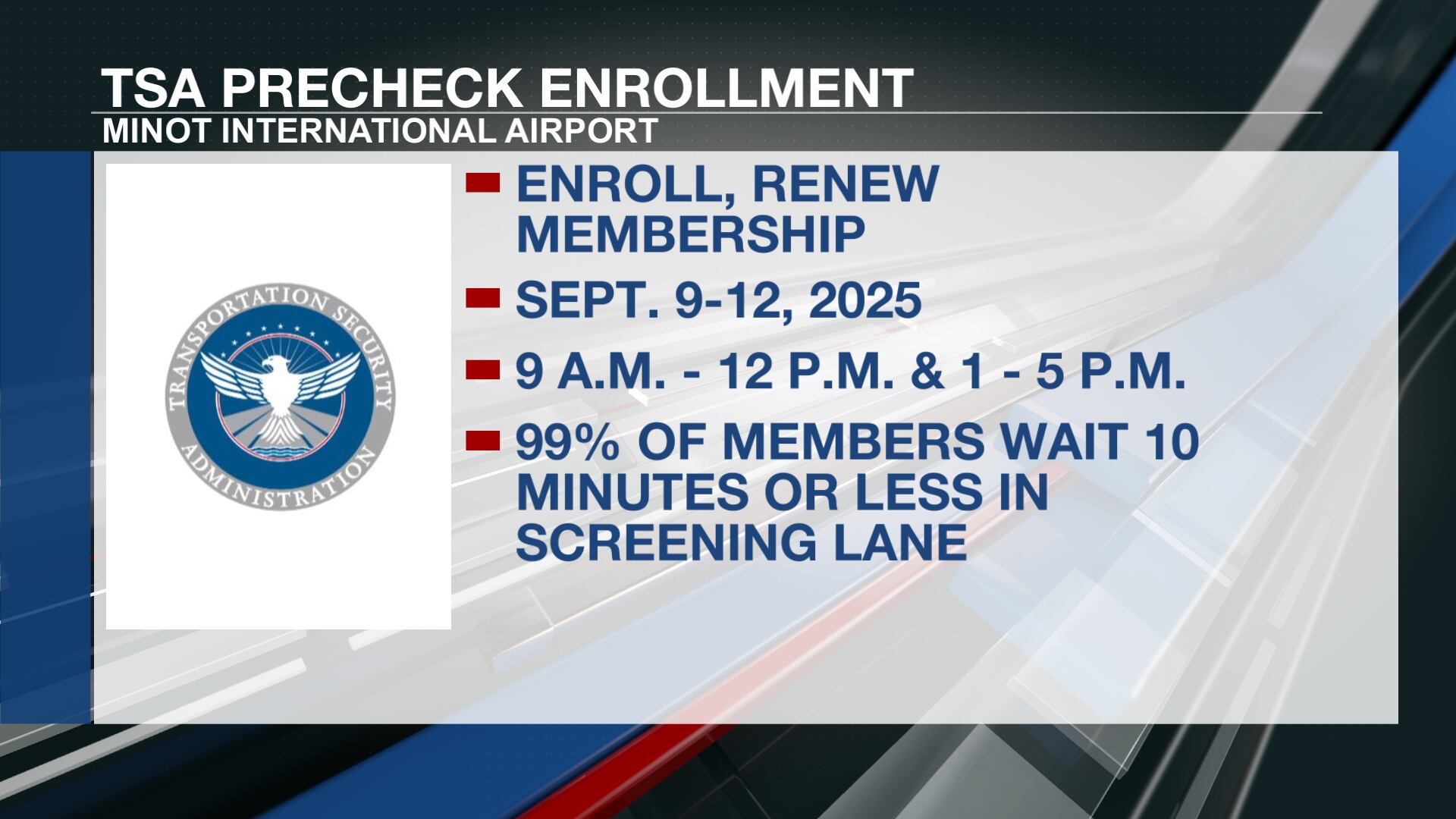 Minot International Airport TSA offers renewal, enrollment of TSA PreCheck