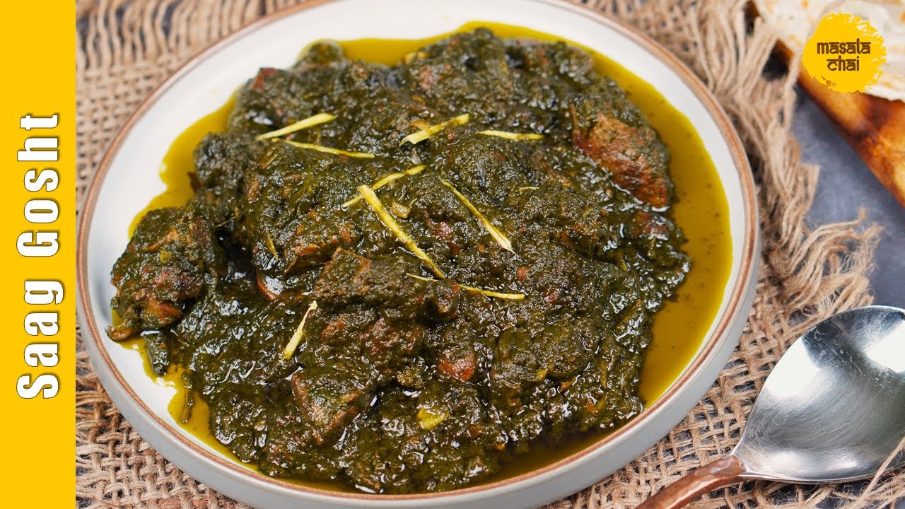 Saag Gosht (Palak Mutton) Recipe by Masala Chai