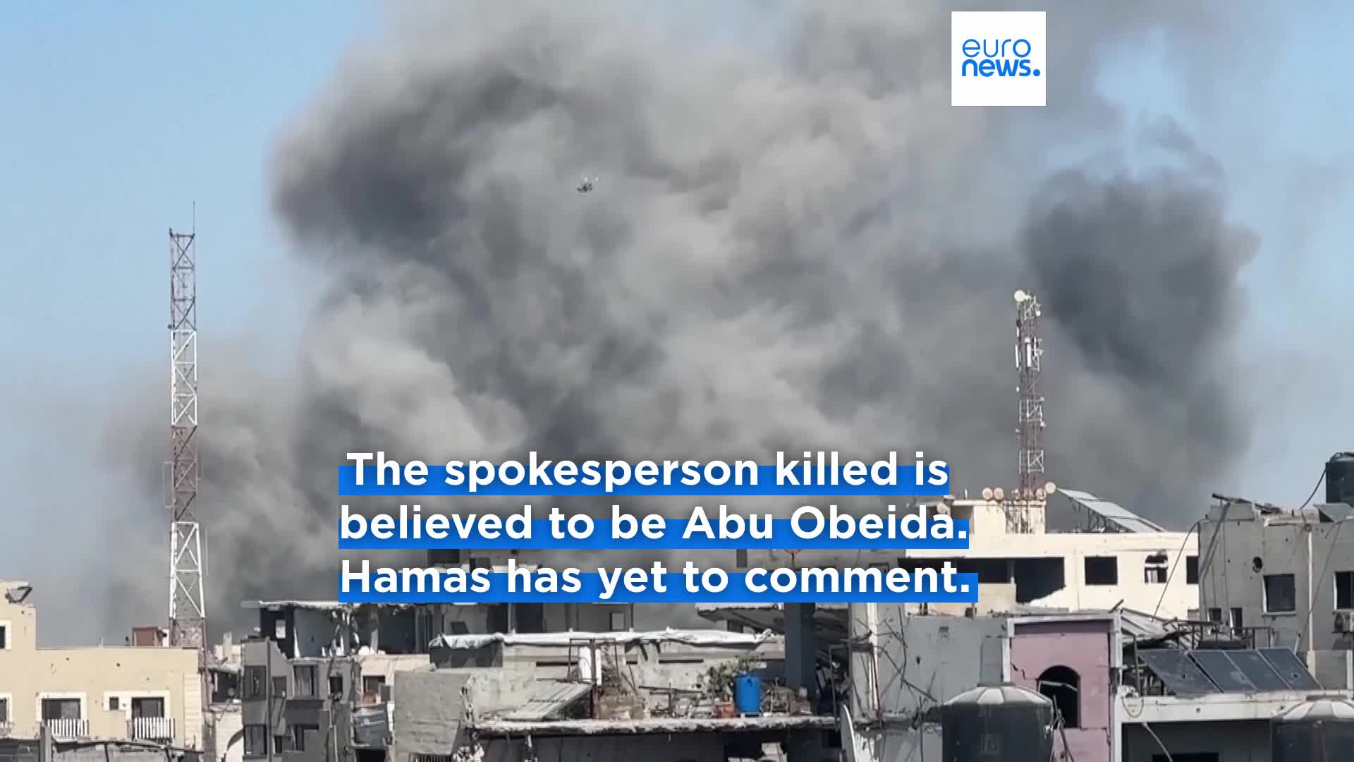 Israel claims death of Hamas armed wing spokesperson Abu Obeida