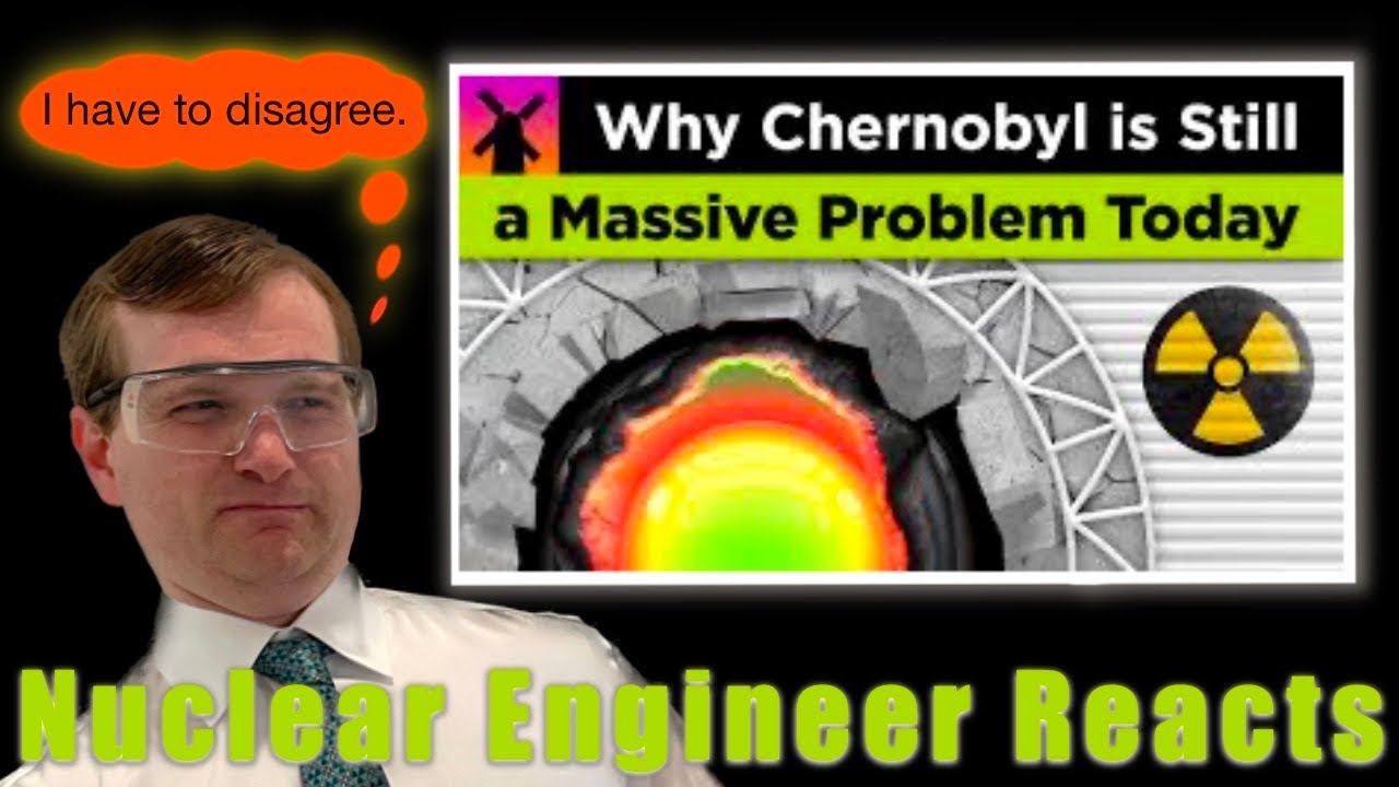 Nuclear Engineer Disagrees With Real Life Lore Claiming Chernobyl Is ...