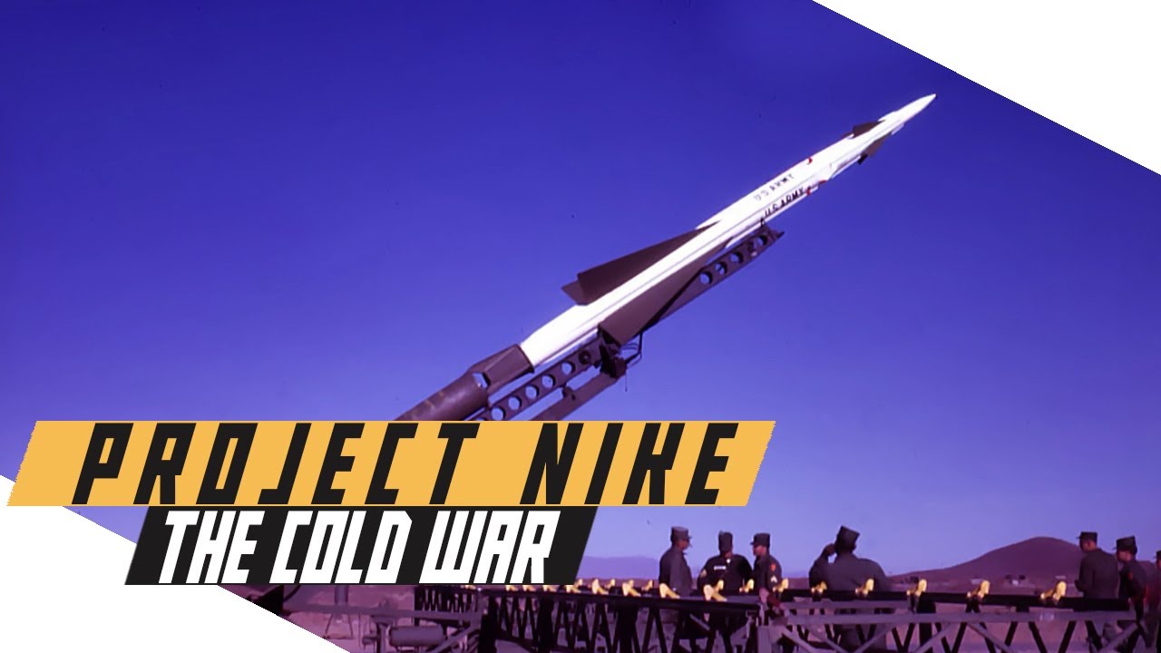 Project Nike: America’s First Missile Shield