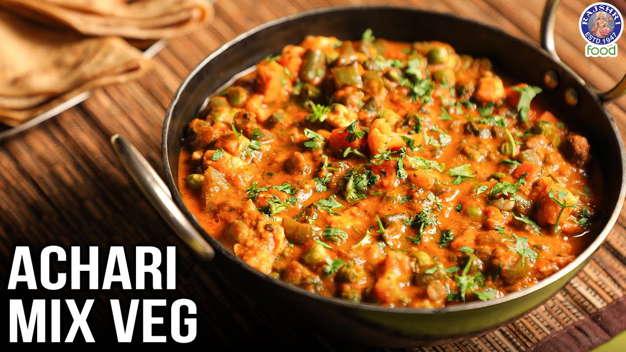 Achari Mix Veg Recipe