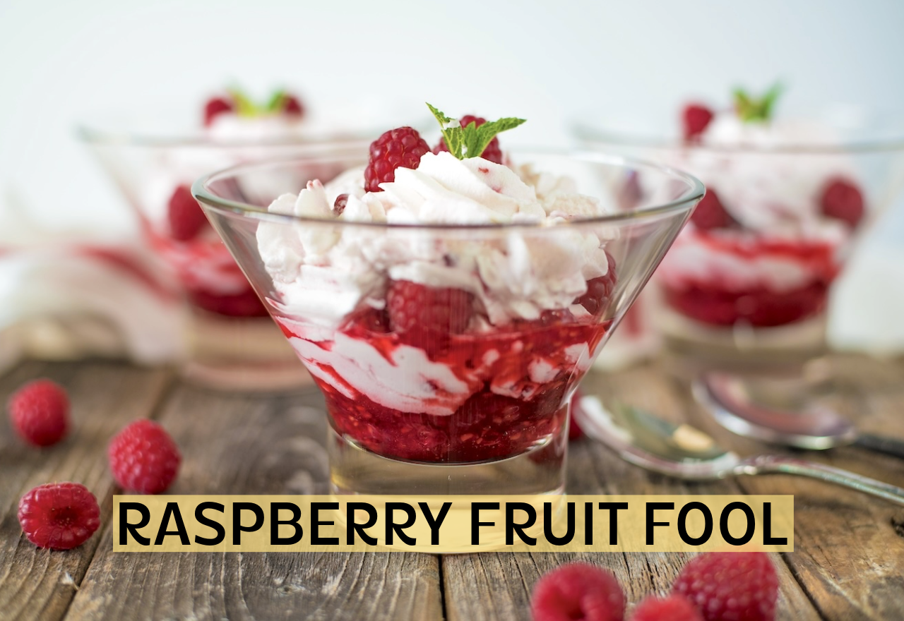 Raspberry fruit fool: Classically British